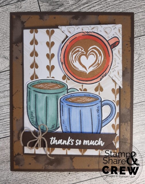 Say thanks a latte with the Latte Love Bundle by Stampin' Up! - Stellar ...
